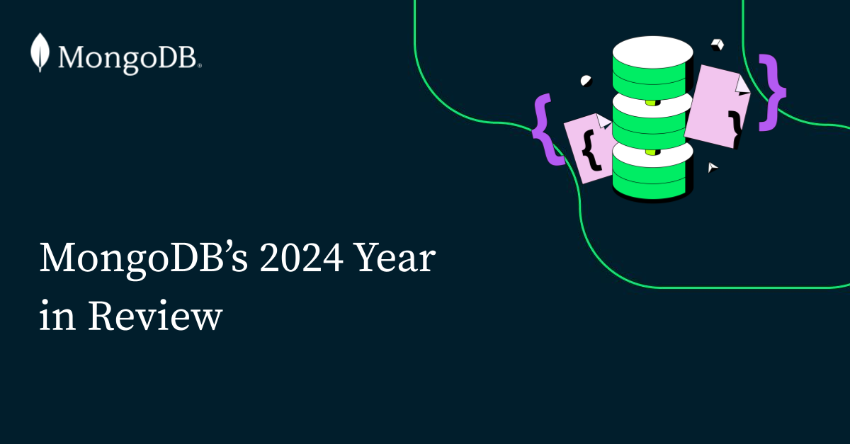 MongoDB’s 2024 Year in Review | MongoDB Blog